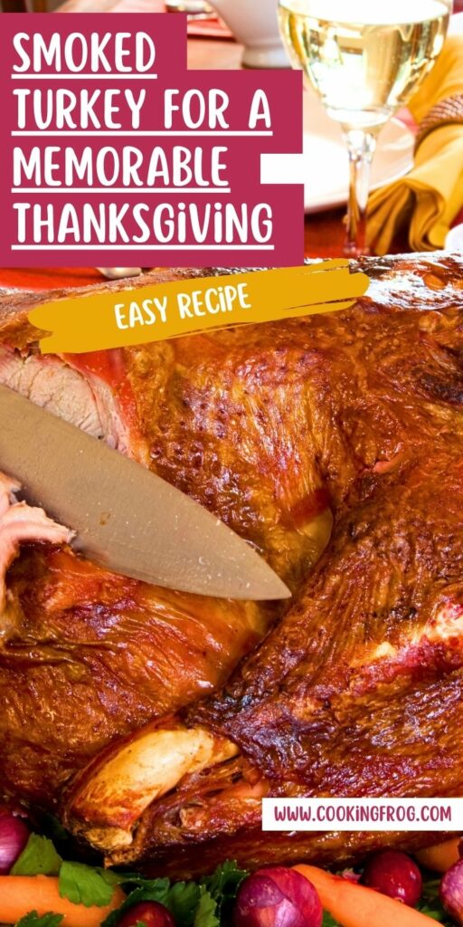 Smoked Turkey Easy Recipe - Cooking Frog