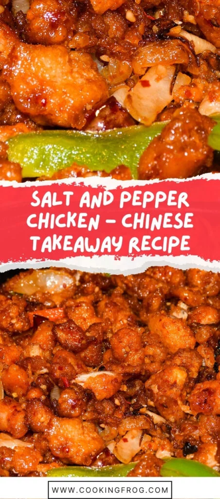 Salt and Pepper Chicken - Chinese Takeaway Recipe - Cooking Frog