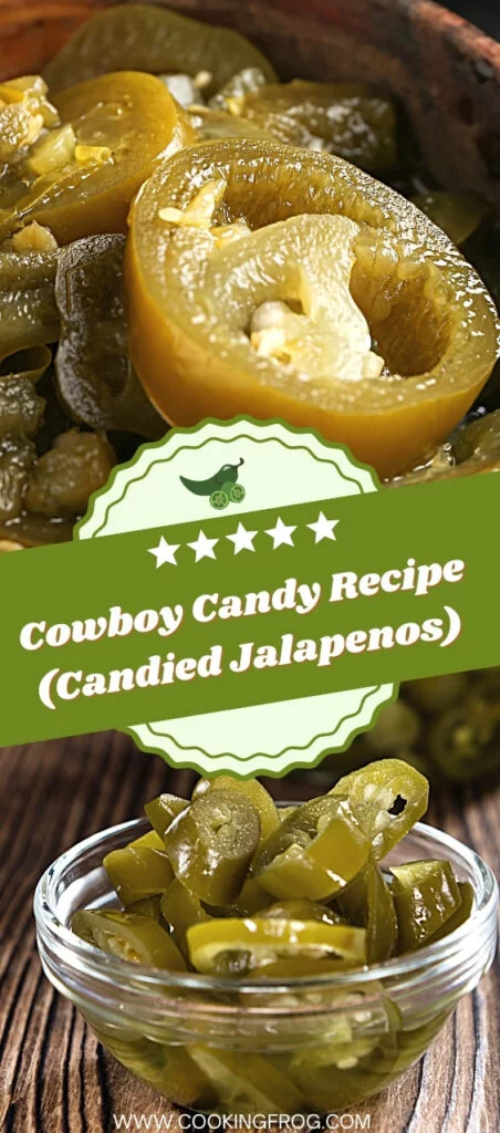 Homemade Cowboy Candy Recipe (Candied Jalapenos) - Cooking Frog