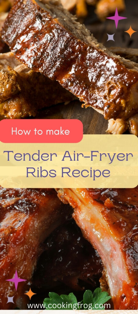 Juicy & Tender Air-Fryer Ribs Recipe - Cooking Frog