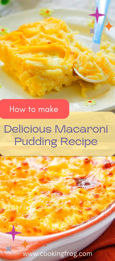 Delicious Macaroni Pudding Recipe - Cooking Frog