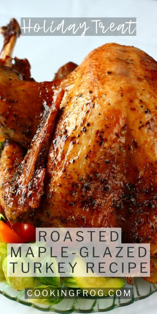 Roasted Maple-Glazed Turkey Recipe - Cooking Frog