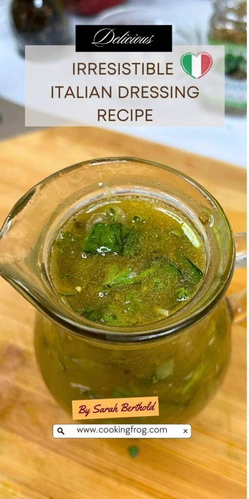 How To Make Italian Dressing (+ Recipe Variations) - Cooking Frog