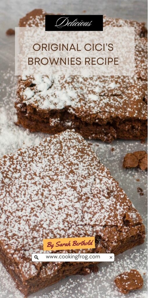 Original Cici’s Brownies Recipe - Cooking Frog