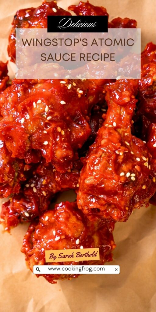 Wingstop's Atomic Sauce Recipe - Cooking Frog